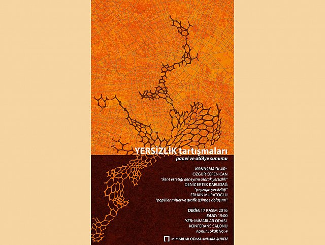 YERSİZLİK tartışmaları: panel ve atölye sunumu - Arkitera