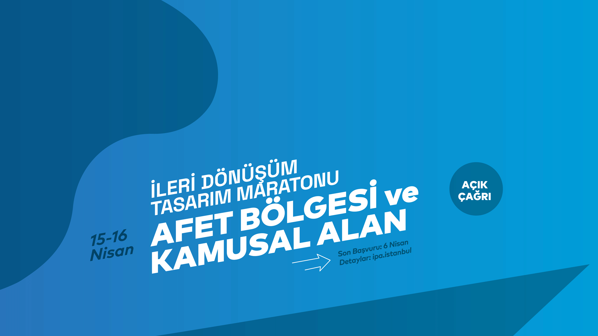 İleri Dönüşüm Tasarım Maratonu - Arkitera