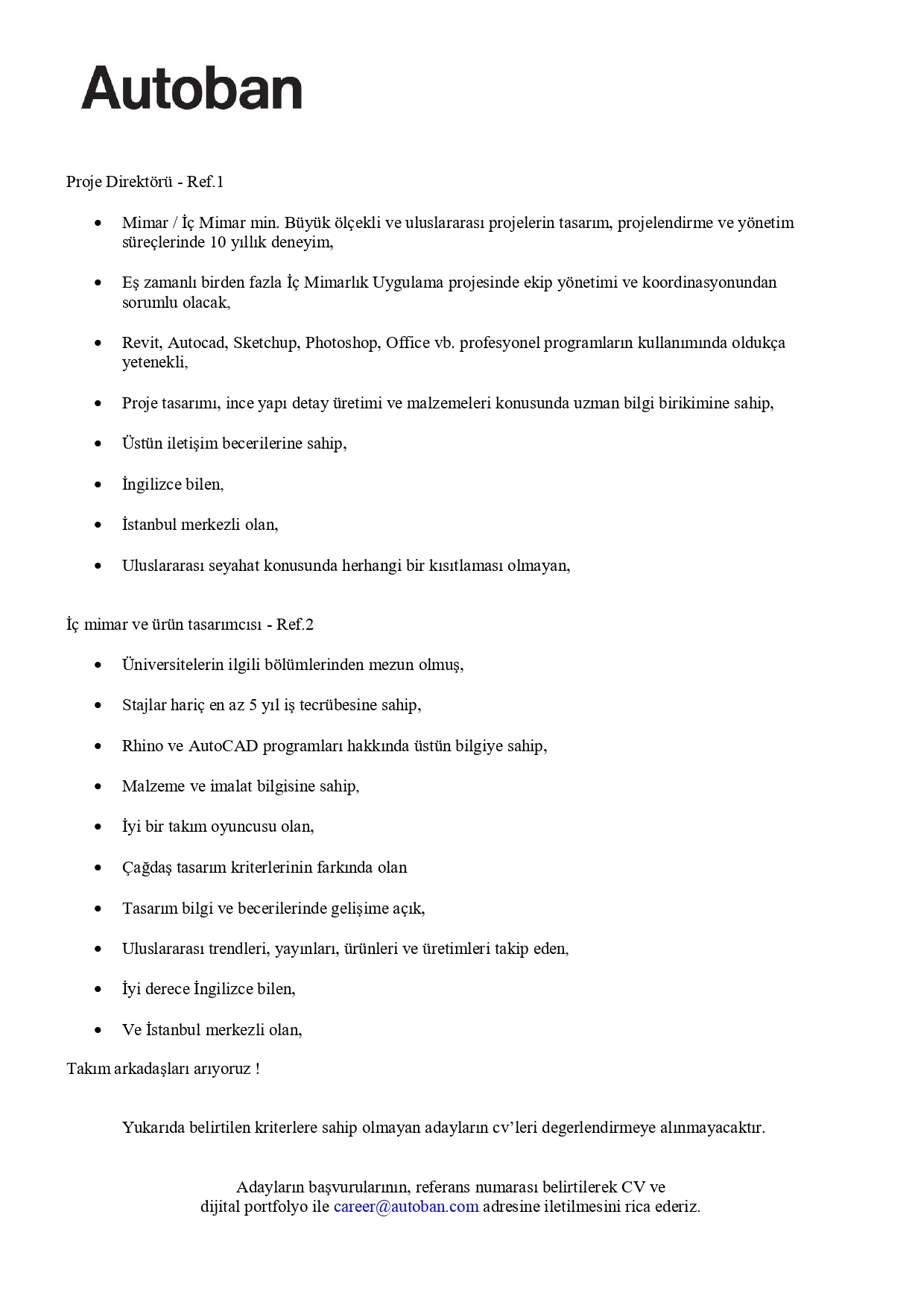 Autoban Takım Arkadaşları Arıyor - Arkitera