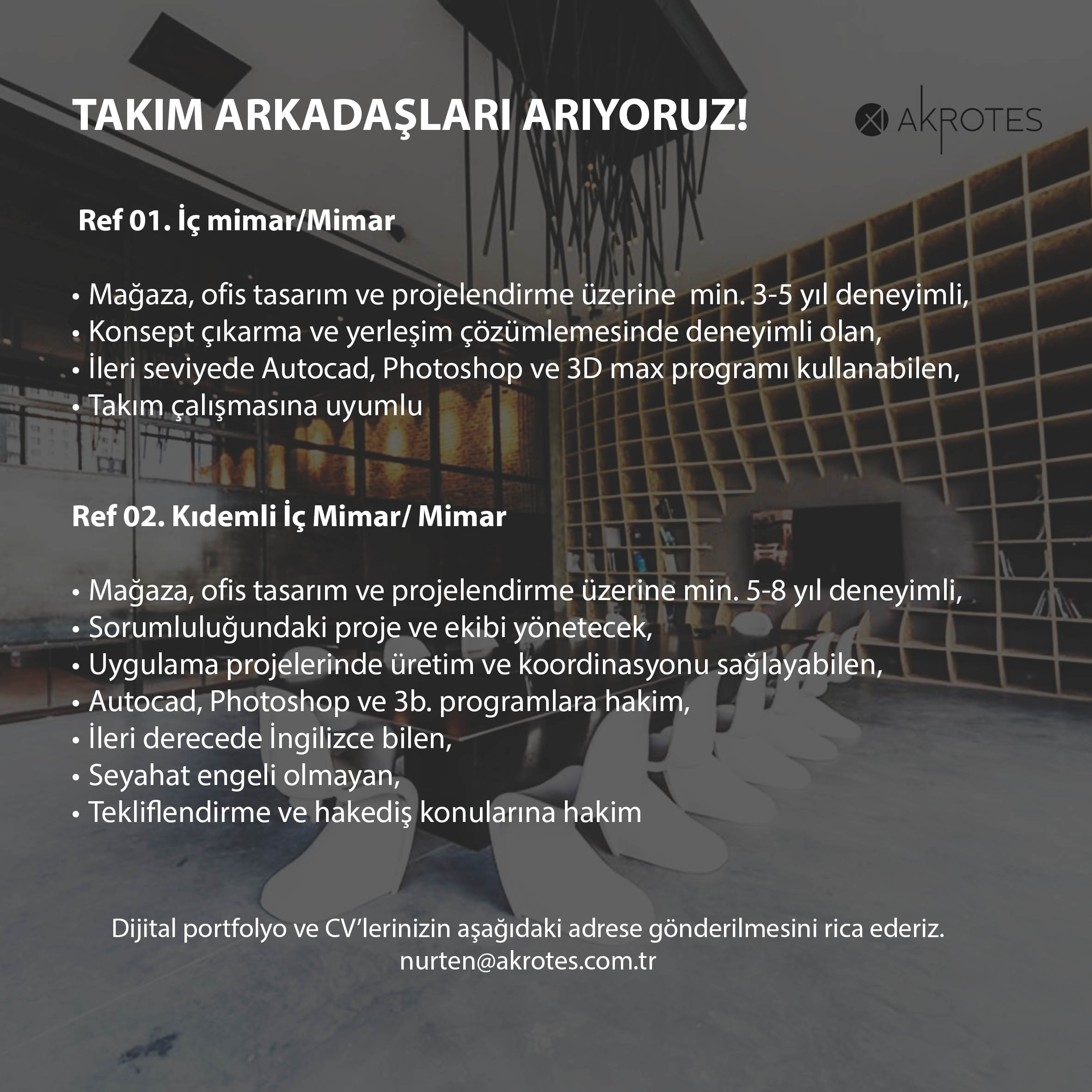 Akrotes Takım Arkadaşları Arıyor - Arkitera