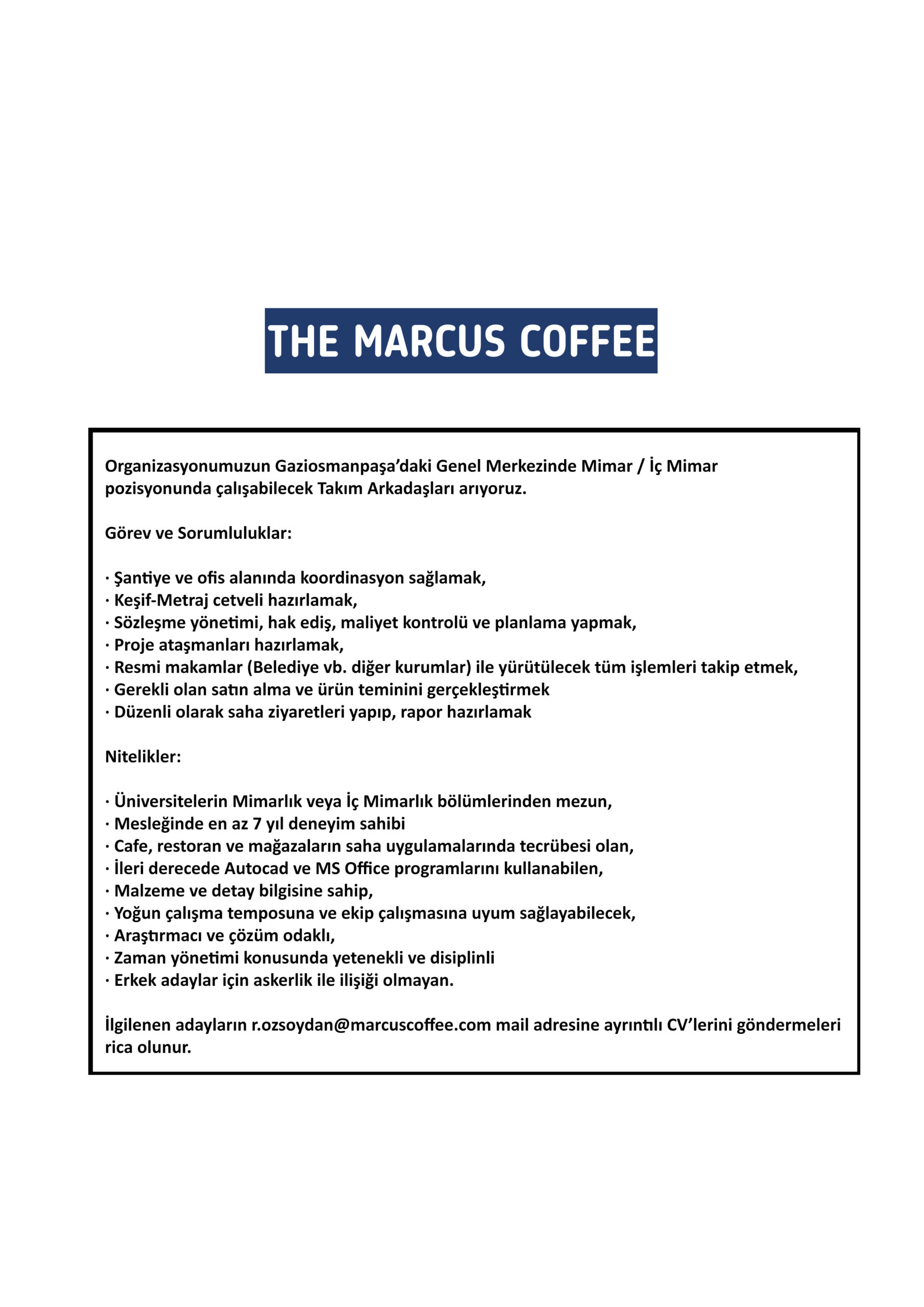 The Marcus Coffee Takım Arkadaşları Arıyor - Arkitera