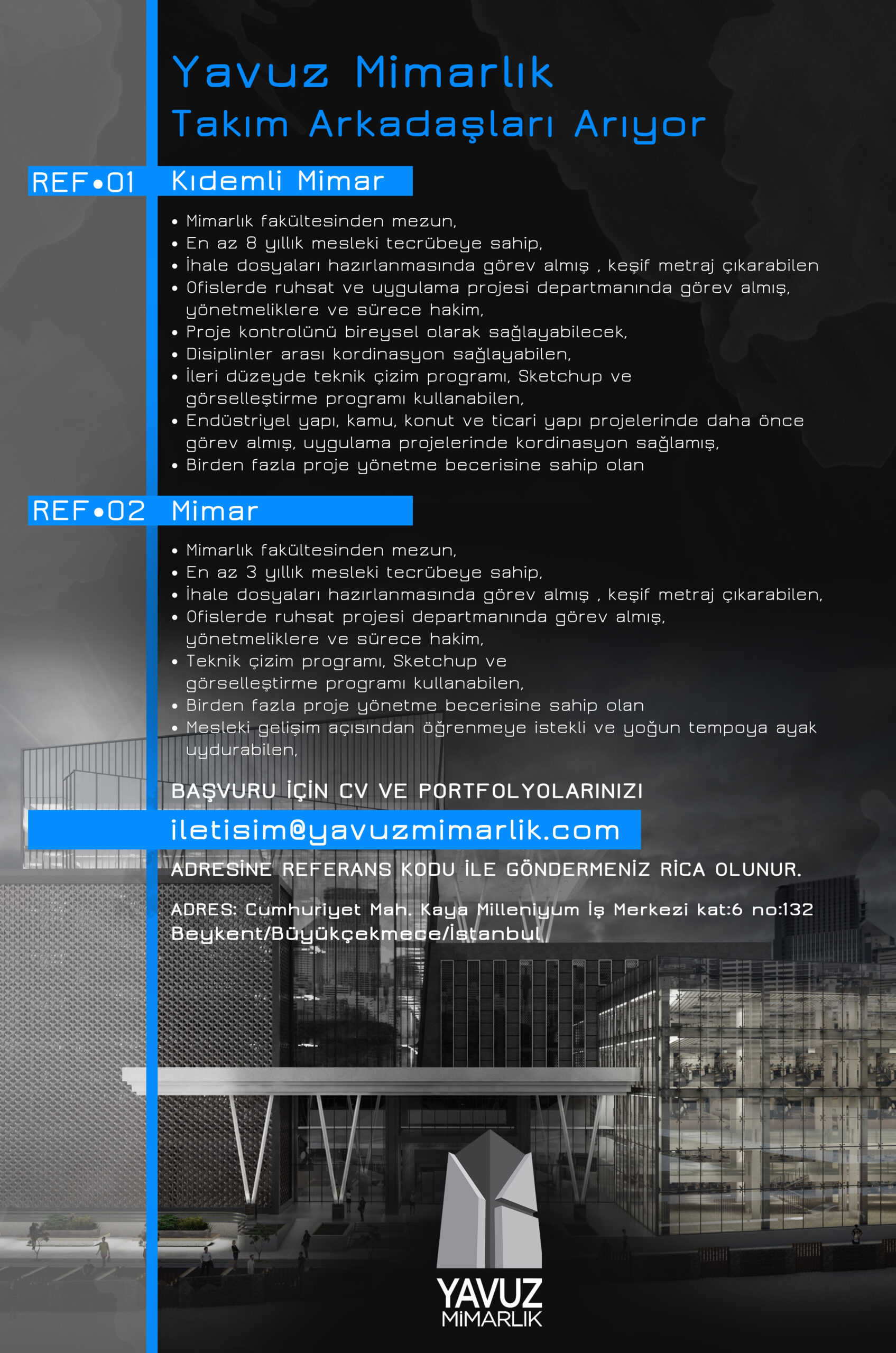 Yavuz Mimarlık Takım Arkadaşları Arıyor - Arkitera