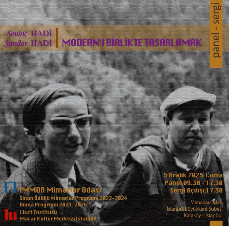 Modern'i Birlikte Tasarlamak: Sevinç Hadi - Şandor Hadi - Arkitera
